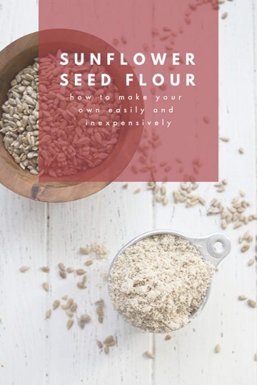How to Make Sunflower Seed Flour - All Day I Dream About Food