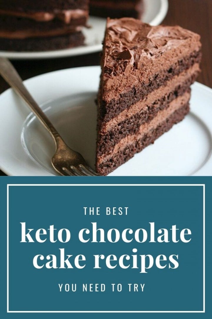 The Best Keto Chocolate Cake Recipes - All Day I Dream About Food