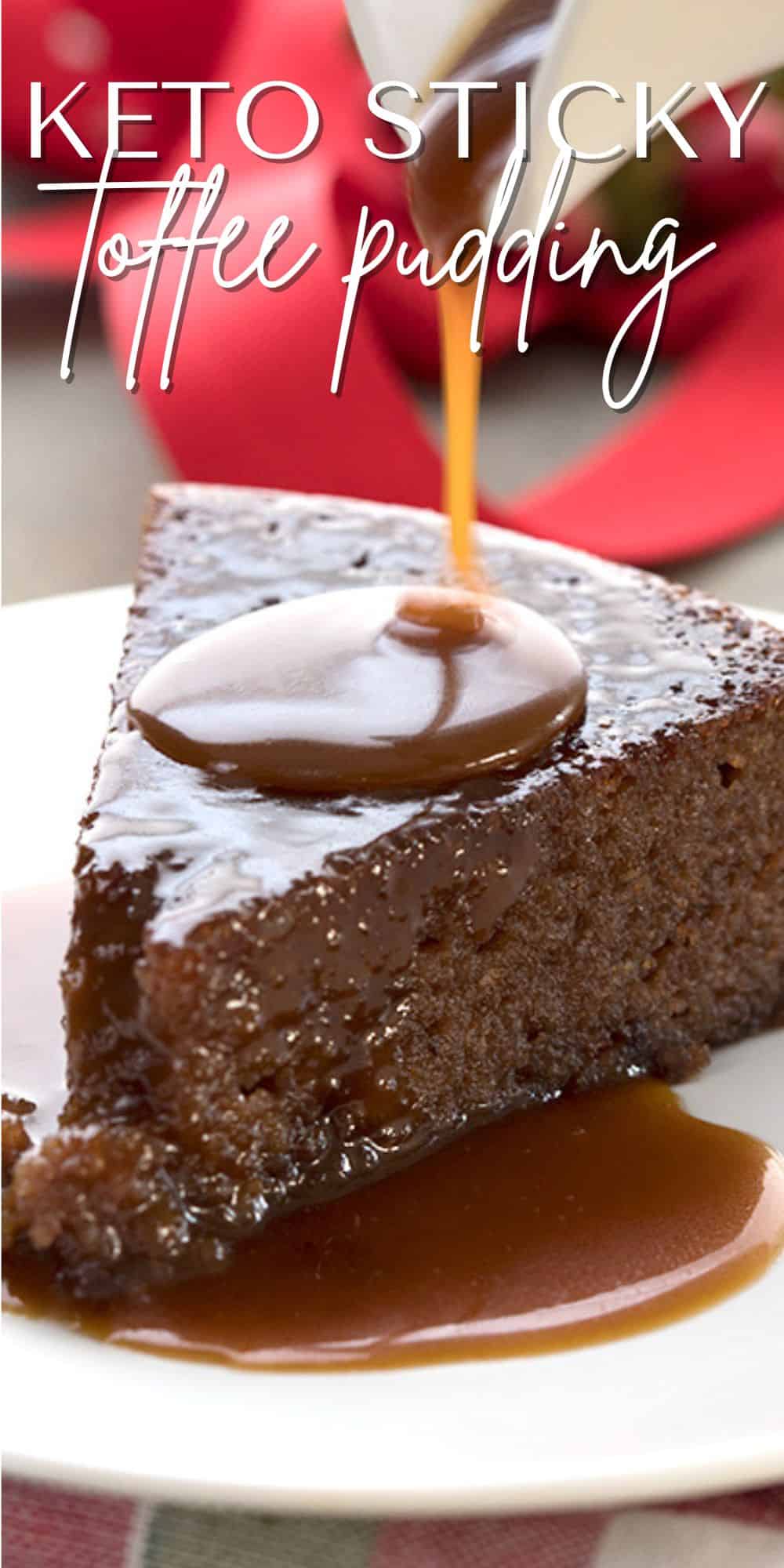Sticky Toffee Pudding - Low Carb Recipe - All Day I Dream About Food