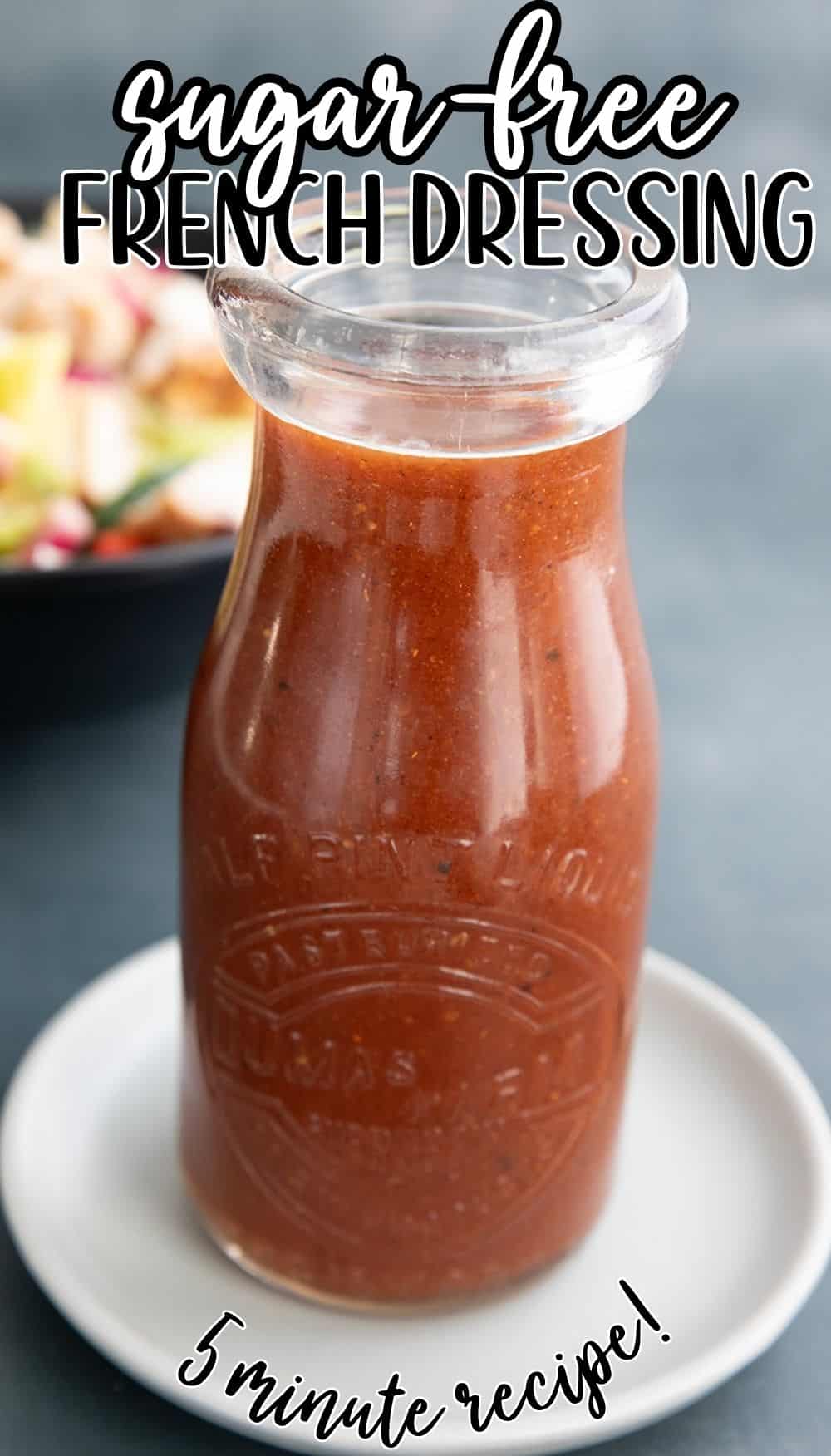 Sugar Free French Dressing - All Day I Dream About Food