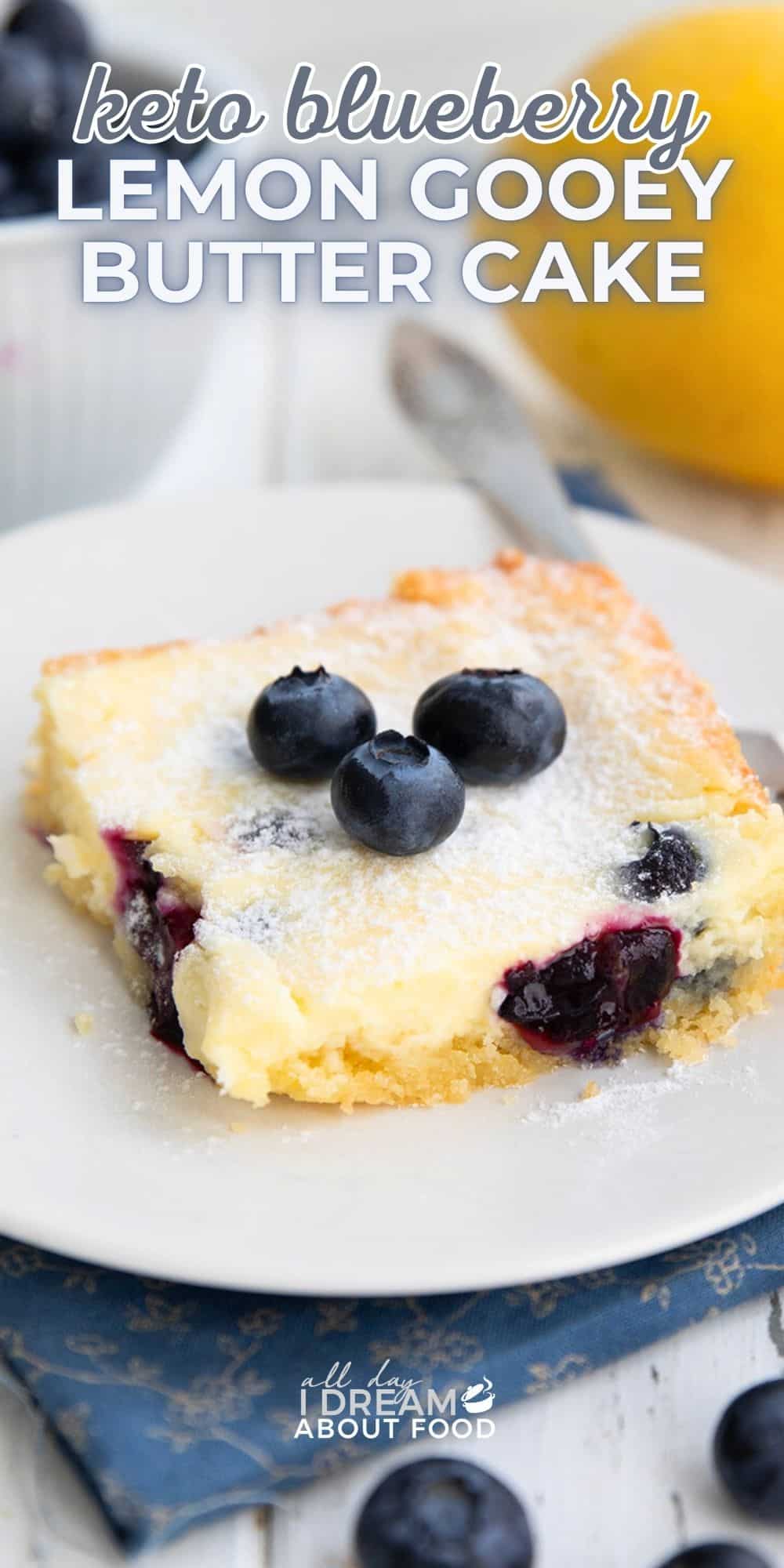 Blueberry Lemon Keto Butter Cake - All Day I Dream About Food