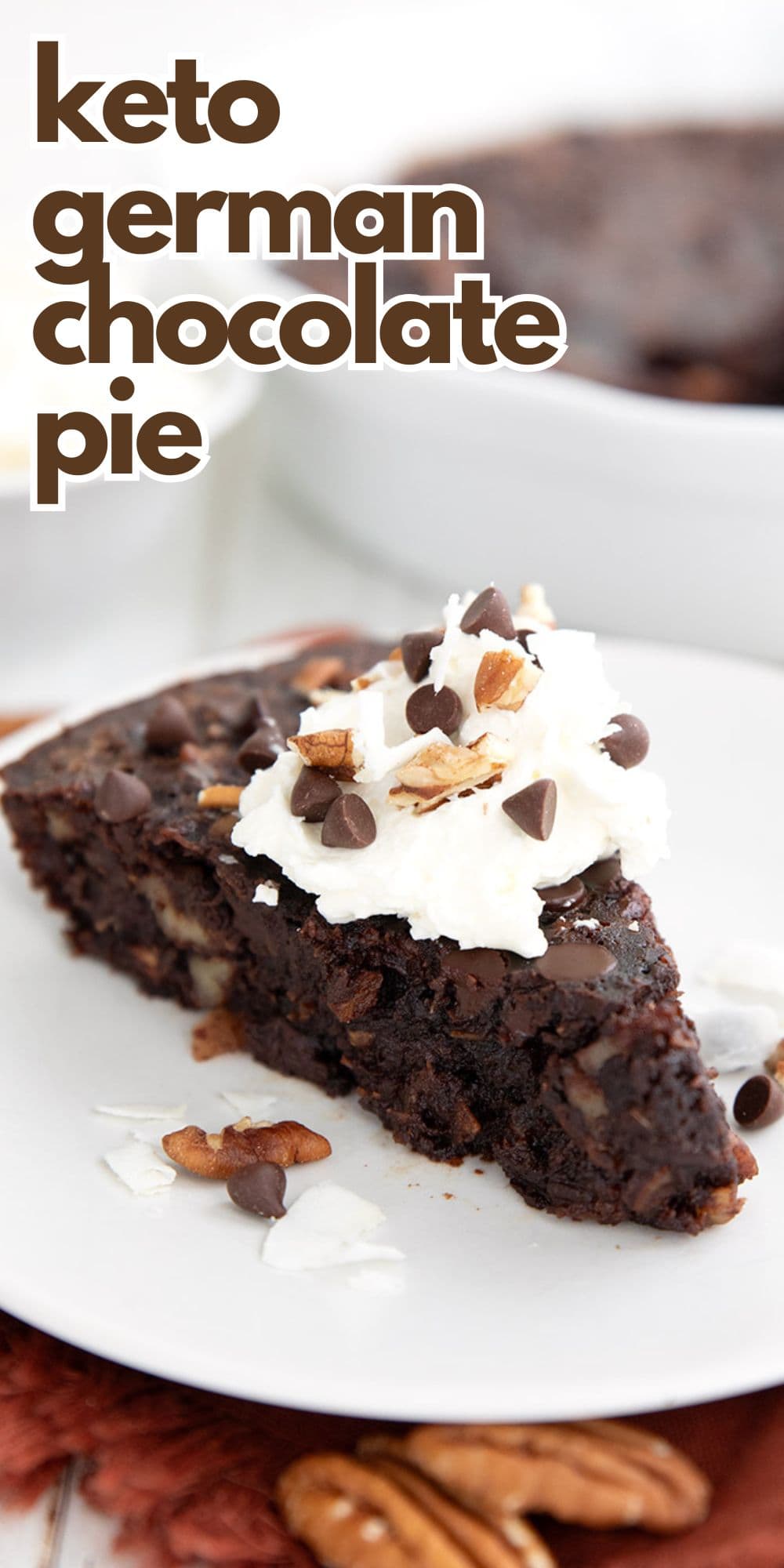 Keto German Chocolate Pie - All Day I Dream About Food
